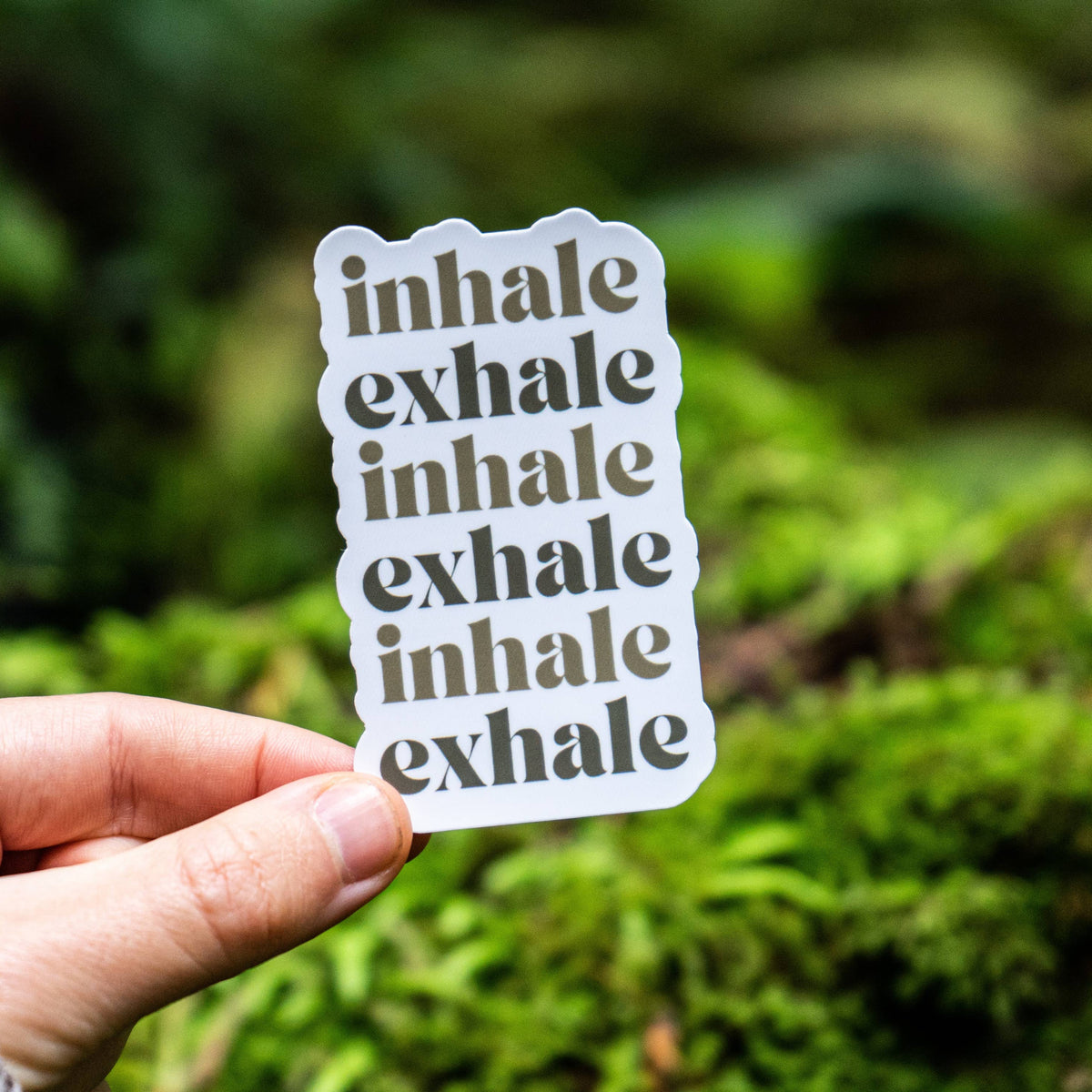 Inhale Exhale Sticker – Green Thumb Garden Centre